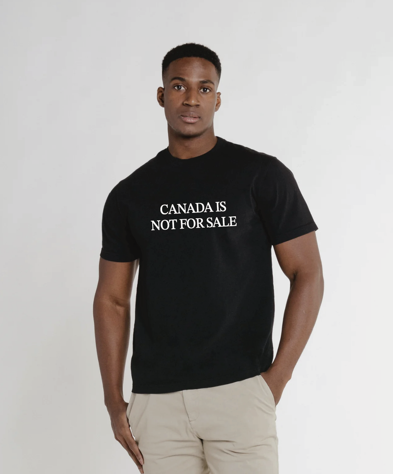 Canada is Not For Sale Tee (Made in Canada)