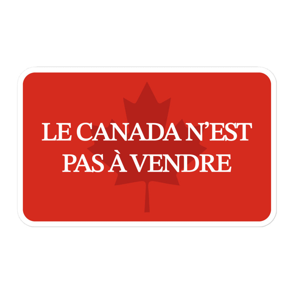 Le Canada n’est pas à vendre (autocollant rouge)